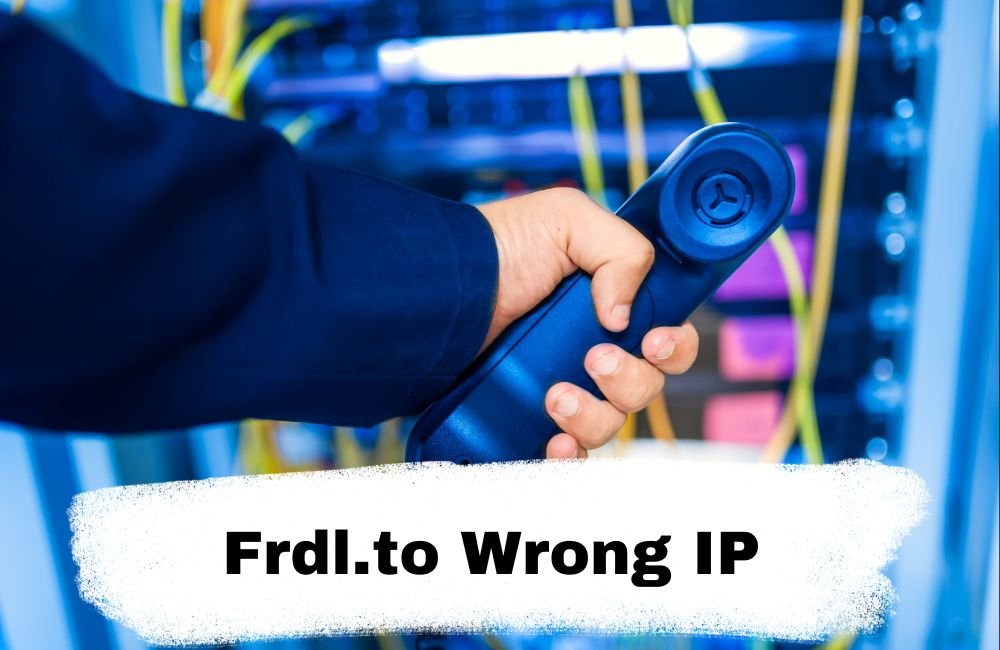 Frdl.to Wrong IP: Quick Solutions to Fix IP Address Issues